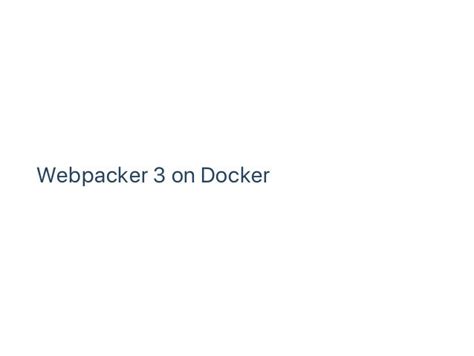 webpacker 3 on docker