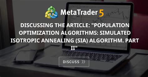 Discussing The Article Population Optimization Algorithms Simulated