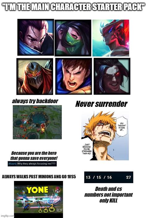 Main Character Syndrome R Leagueofmemes