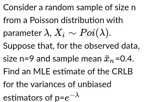Consider A Random Sample Of Size N From A Poisson Chegg