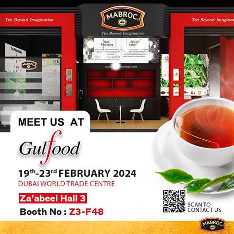 Gulfood 2024 Where You Can Mabroc Teas Pvt Ltd