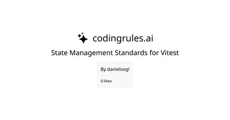 State Management Standards For Vitest Coding Rules Codingrules Ai