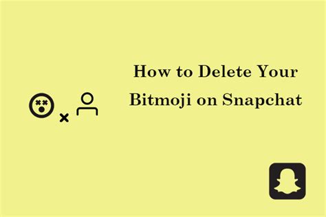 How To Remove Your Bitmoji On Snapchat