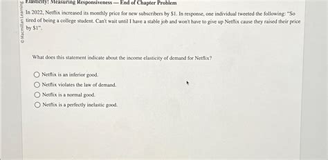 Solved Elasticity Measuring Responsiveness End Of Chegg