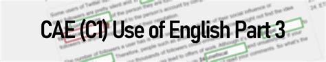 Cae Use Of English Part 3