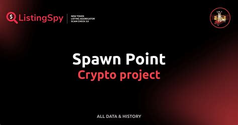Spawn Point Crypto Project Respawn Token Listings Events Analysis