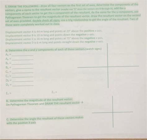 Solved 5 DRAW THE FOLLOWING Draw All Four Vectors On The Chegg Com