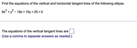 [solved] Find The Equations Of The Vertical And Horizontal