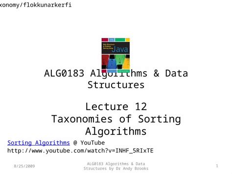 Pptx Alg0183 Algorithms And Data Structures Lecture 12 Taxonomies Of Sorting Algorithms 825