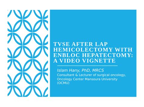 Pdf Transvaginal Specimen Extraction After Laparoscopic Hemicolectomy With Enbloc Hepatectomy