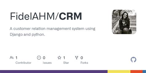 GitHub FidelAHM CRM A Customer Relation Management System Using Django And Python