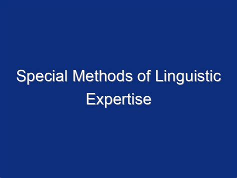 Special Methods Of Linguistic Expertise I Win Library