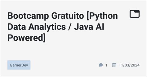 Bootcamp Gratuito Python Data Analytics Java Ai Powered · Gamerdev
