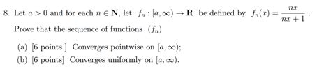 Solved пх 8 Let A 0 And For Each N E N Let Fn A