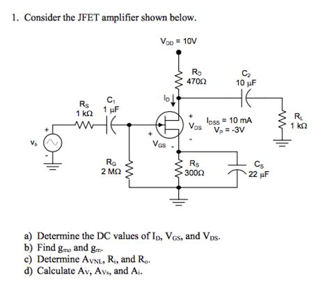 Solved Consider The JFET Amplifier Shown Below A Chegg