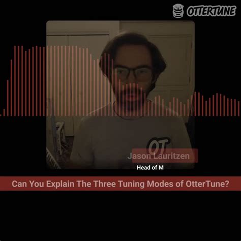 Video Ottertune On Linkedin Ottertunes Three Tuning Modes Explained