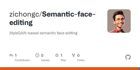 Github Zichongcsemantic Face Editing Stylegan Based Semantic Face Editing