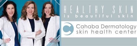 Cahaba Dermatology And Skin Health Center 1 505 Reviews Dermatologists In Tuscaloosa Al Birdeye