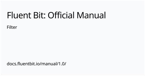 Filter Fluent Bit Official Manual