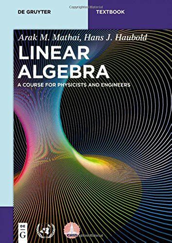Linear Algebra A Course For Physicists And Engineers Download Free Books Legally
