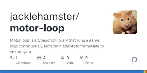 Github Jacklehamstermotor Loop Motor Loop Is A Typescript Library