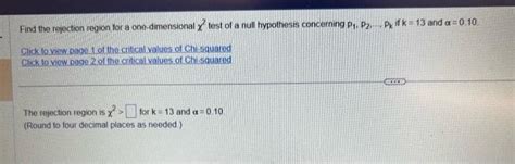 Solved Find The Rejection Region For A One Dimensional χ2