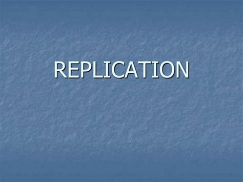 Replication Docx