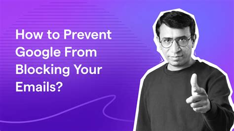 Why Is Gmail Blocking My Emails And How To Prevent It