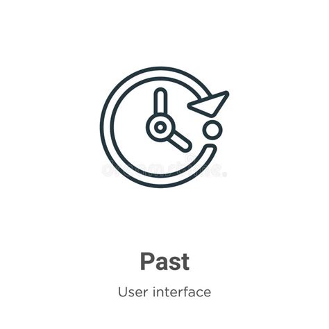 Past Outline Vector Icon Thin Line Black Past Icon Flat Vector Simple