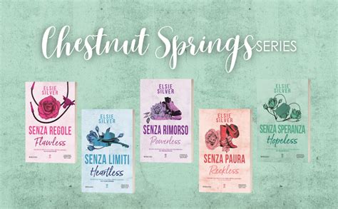 Senza Rimorso Powerless Chestnut Spring Series Vol 3 Ebook Silver