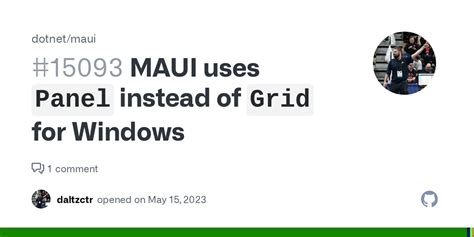 MAUI Uses Panel Instead Of Grid For Windows Issue Dotnet Maui GitHub