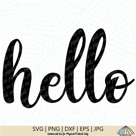 Hello Svg Cursive Hello Svg Hello Cut File Hello Png Hello Dxf Hello Cut File Cricut