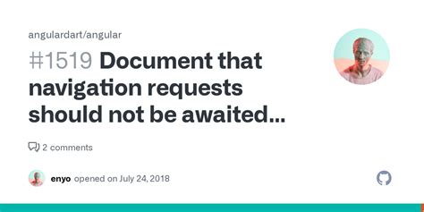 document that navigation requests should not be awaited inside navigation guards · issue 1519