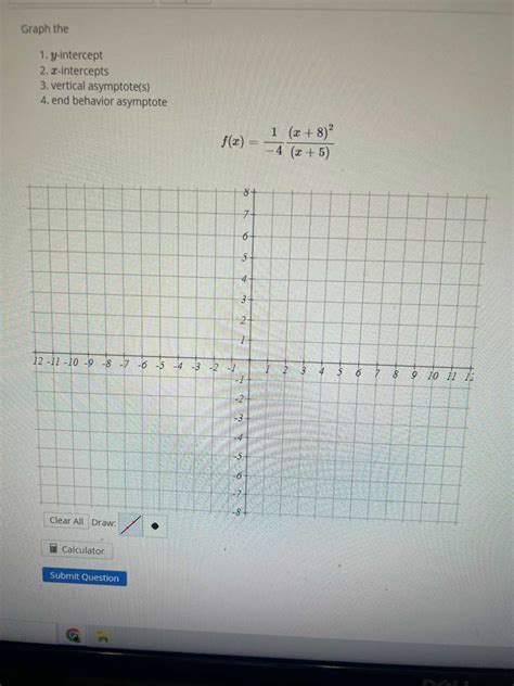 Solved Y Interceptx Interceptsvertical Asymptote S End