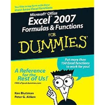 FOR DUMMIES Microsoft Office Excel 2007 Formulas Functions For
