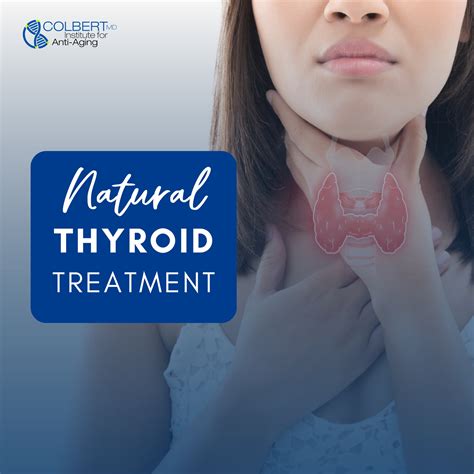 Natural Thyroid Treatment Colbert Institute Of Anti Aging