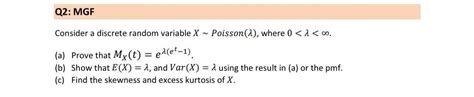 Solved Q2 Mgf Consider A Discrete Random Variable X ~