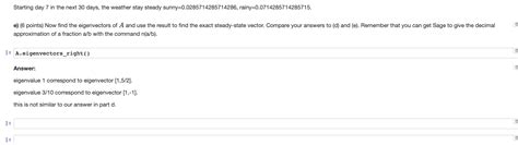 Solved Problem 6 A Completely Fictional Markov Chain Model
