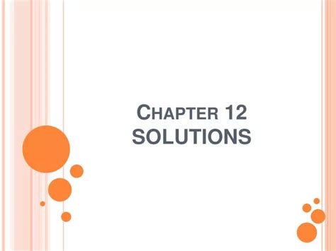 PPT Chapter SOLUTIONS PowerPoint Presentation Free Download ID