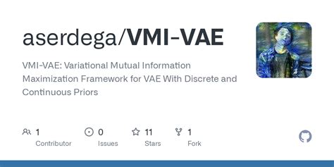 github aserdega vmi vae vmi vae variational mutual information maximization framework for
