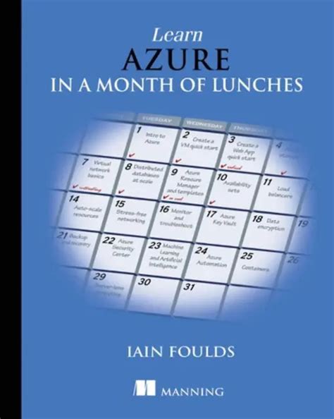 Learn Azure In A Month Of Lunches By Foulds Iain English Paperback Book £3899 Picclick Uk