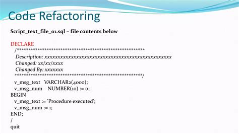 Oracle Plsql Code Refactoring From Anonymous Block To Stored Procedure Ppt