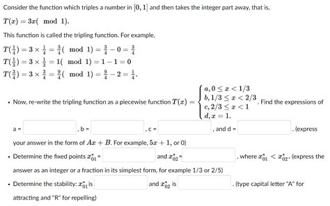 Solved Consider The Function Which Triples A Number In 0 1 Chegg Com