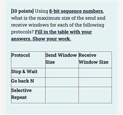 Solved 10 Points Using 8 Bit Sequence Numbers What Is The
