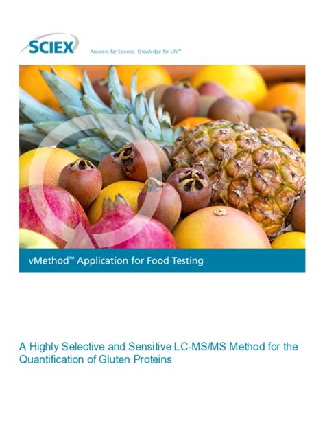 Pdf A Highly Selective And Sensitive Lc Ms Ms Method For The Quantification Of Gluten Proteins