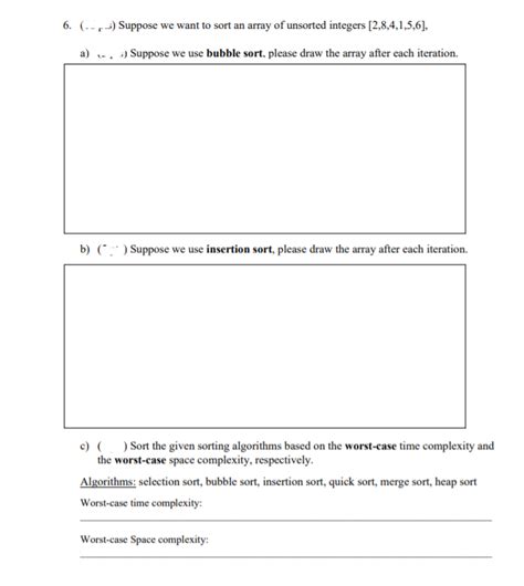 Solved 6 Suppose We Want To Sort An Array Of Unsorted