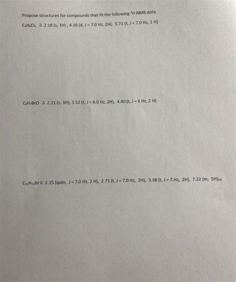 Solved Propose Structures For Compounds That Fit The