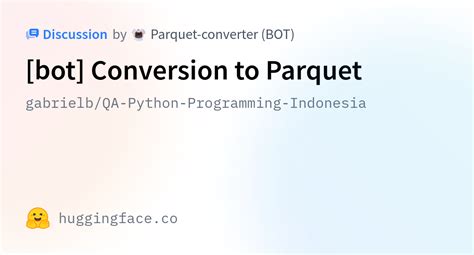 Gabrielb Qa Python Programming Indonesia · [bot] Conversion To Parquet