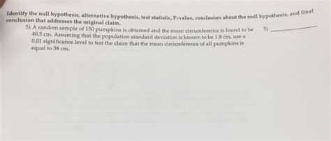 Solved Identify The Null Hypothesis Alternative Hypothesis Chegg