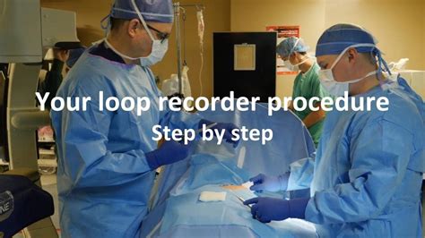 Getting An Insertable Cardiac Monitor Loop Recorder Watch An Implant Procedure Health